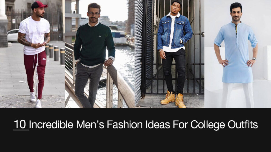 Men's Fashion: 10 Everyday College Outfits Ideas| Bewakoof