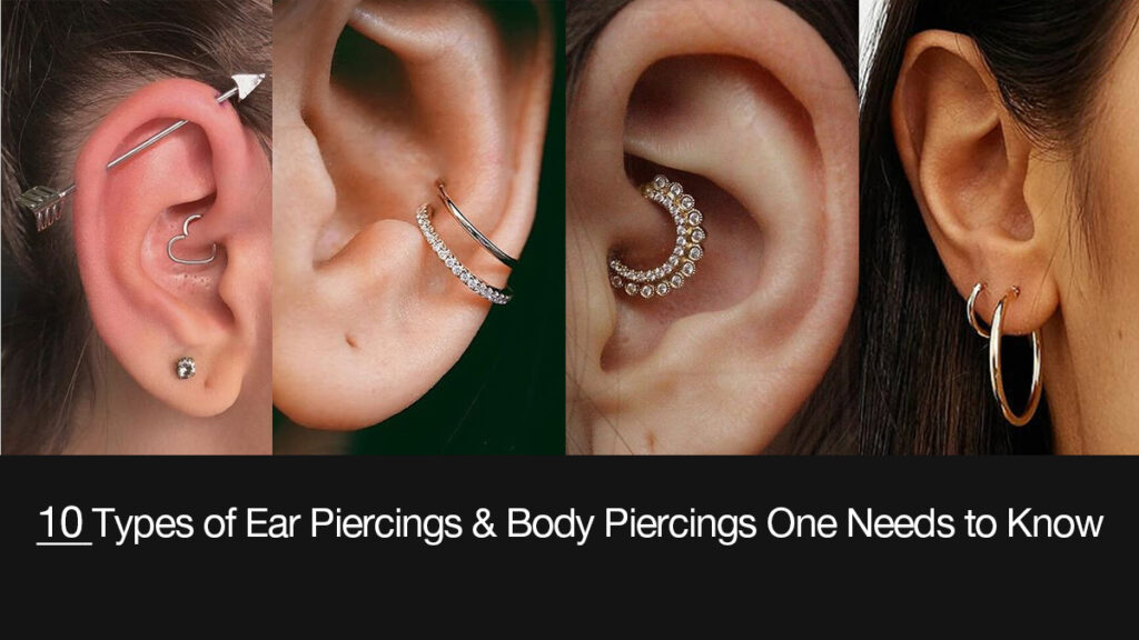 Top 10 Types Of Body Piercings To Try This Season | Bewakoof