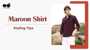 Maroon Color Shirt Matching Pants Combinations For Stylish Look